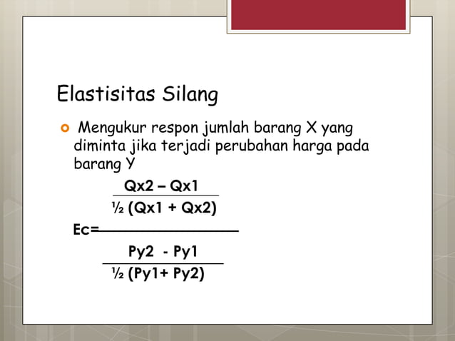 Elastisitas dan aplikasinya | PPTX