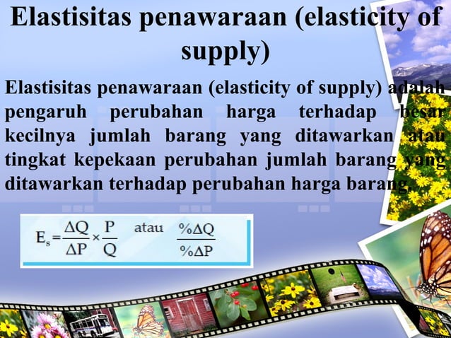 Elastisitas Permintaan dan Penawaran | PPT