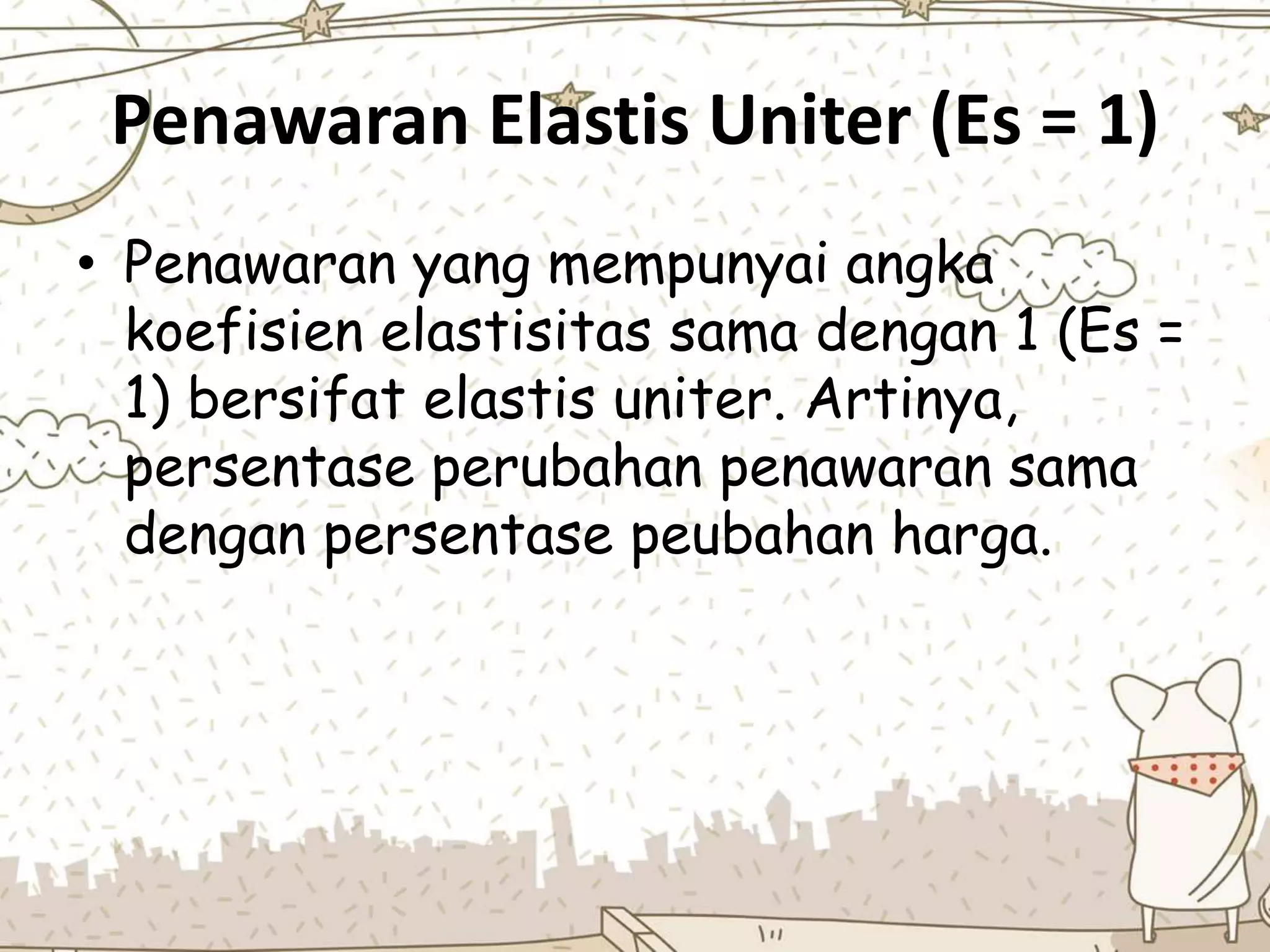 Elastisitas permintaan dan penawaran | PPTX