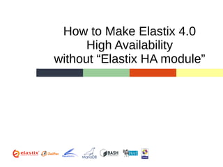Elastix4.0 High Availability without ElastixHA module | PPT