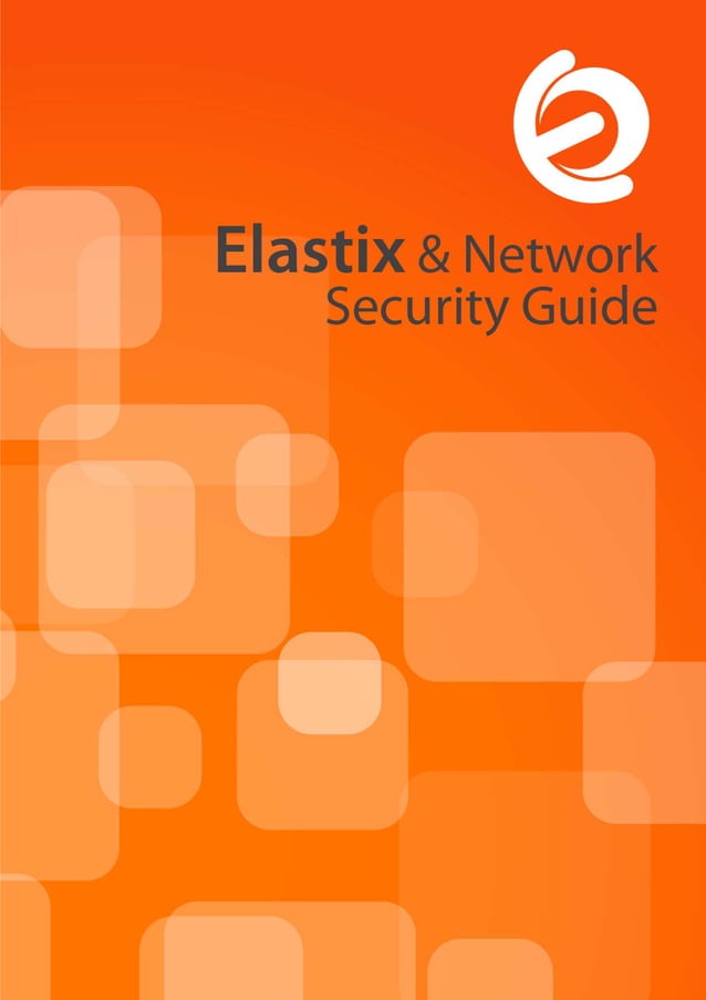 Elastix network security guide | PDF
