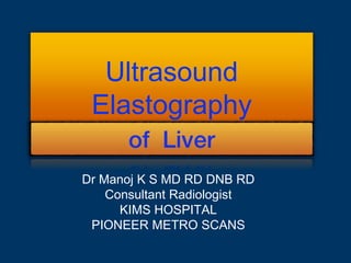 Shear wave Elastography of Liver | PPTX