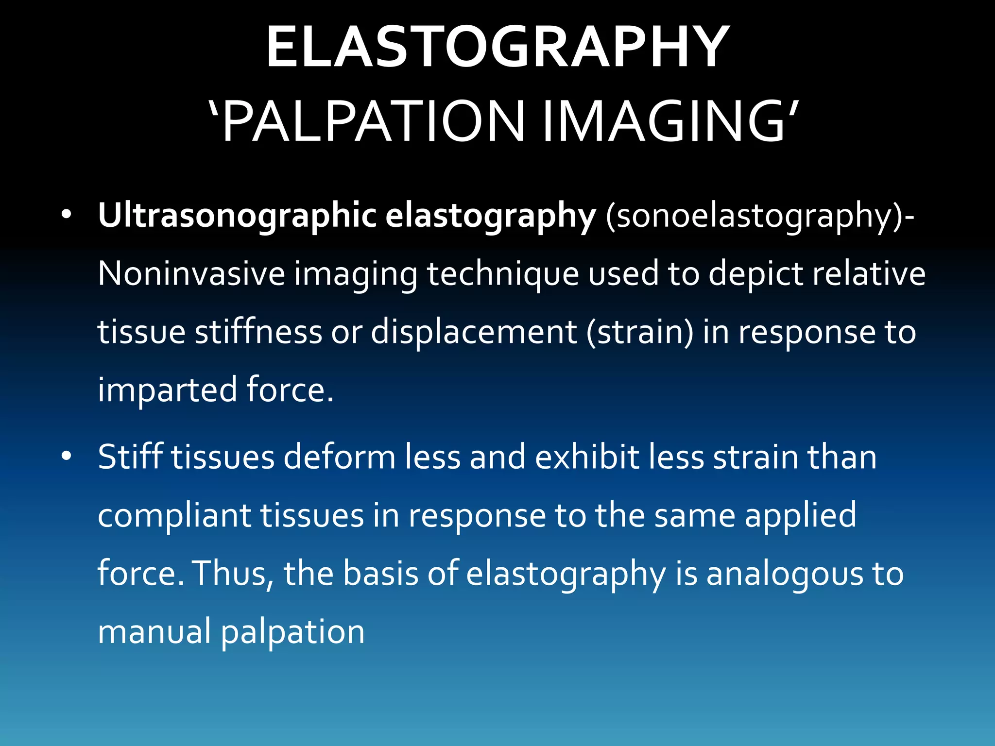 Ultrasound Elastography | PPTX