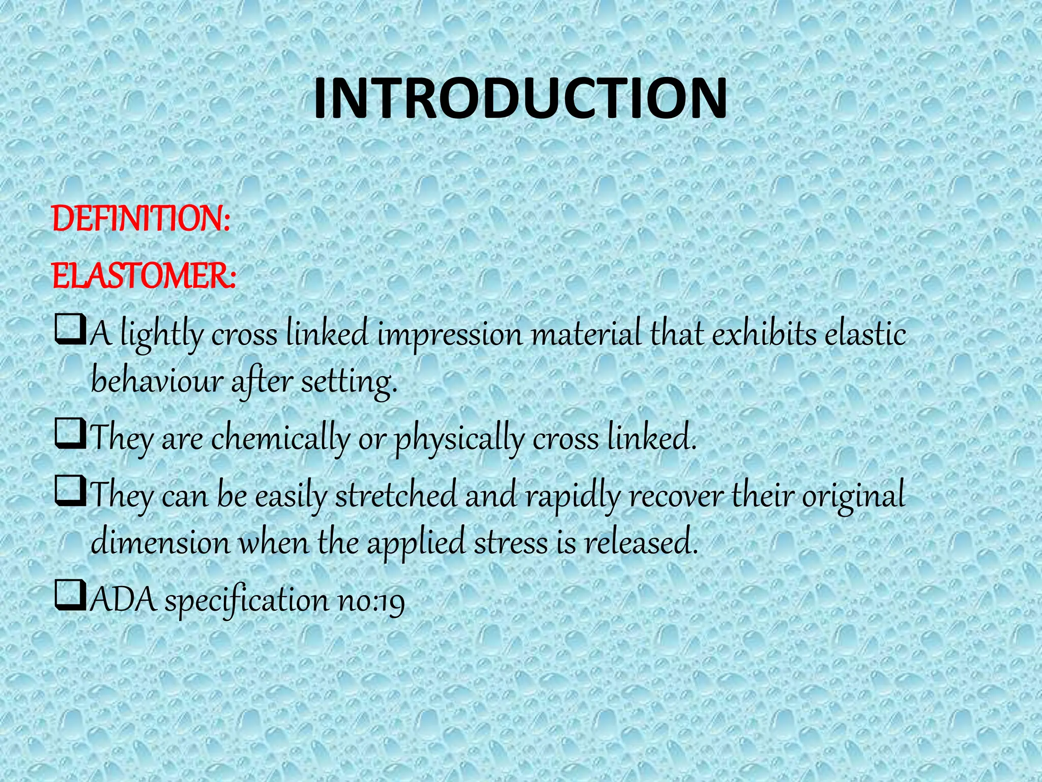ELASTOMERIC-IMPRESSION-MATERIALS.pptx.ppt