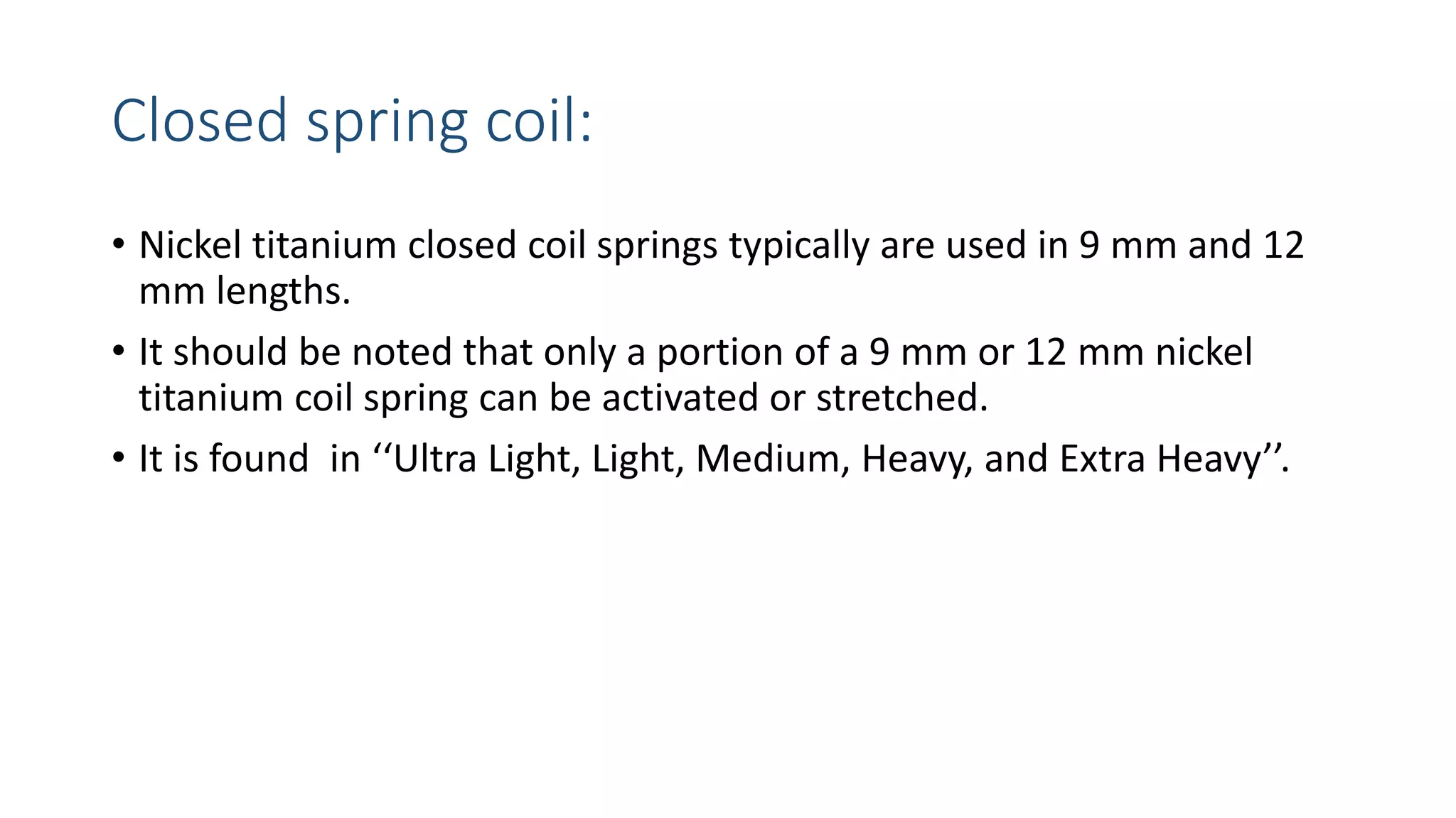 Elastomeric and coil springs | PPTX
