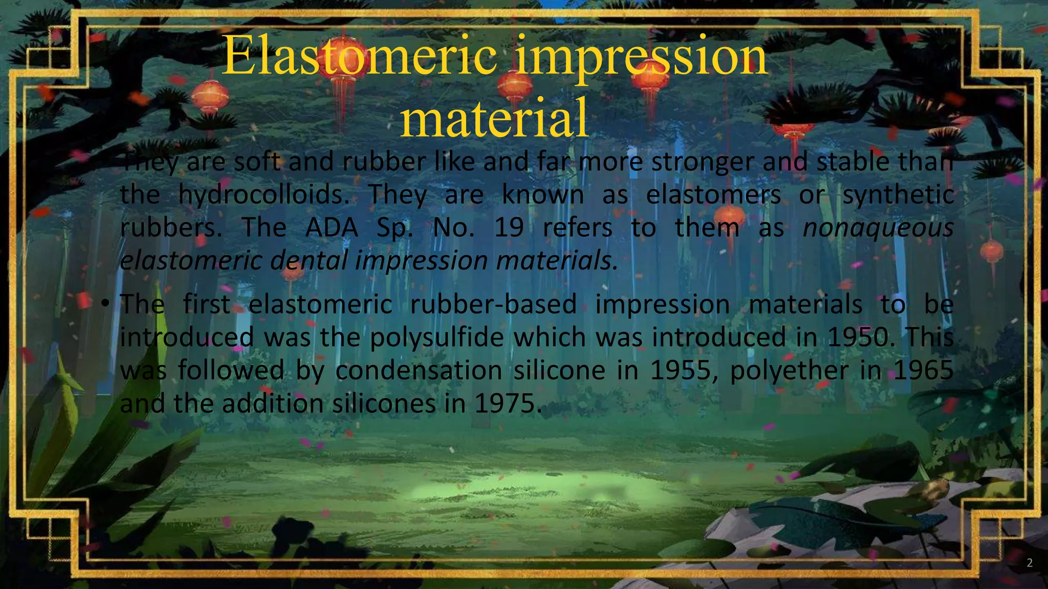 Elastomeric impression material | PPTX