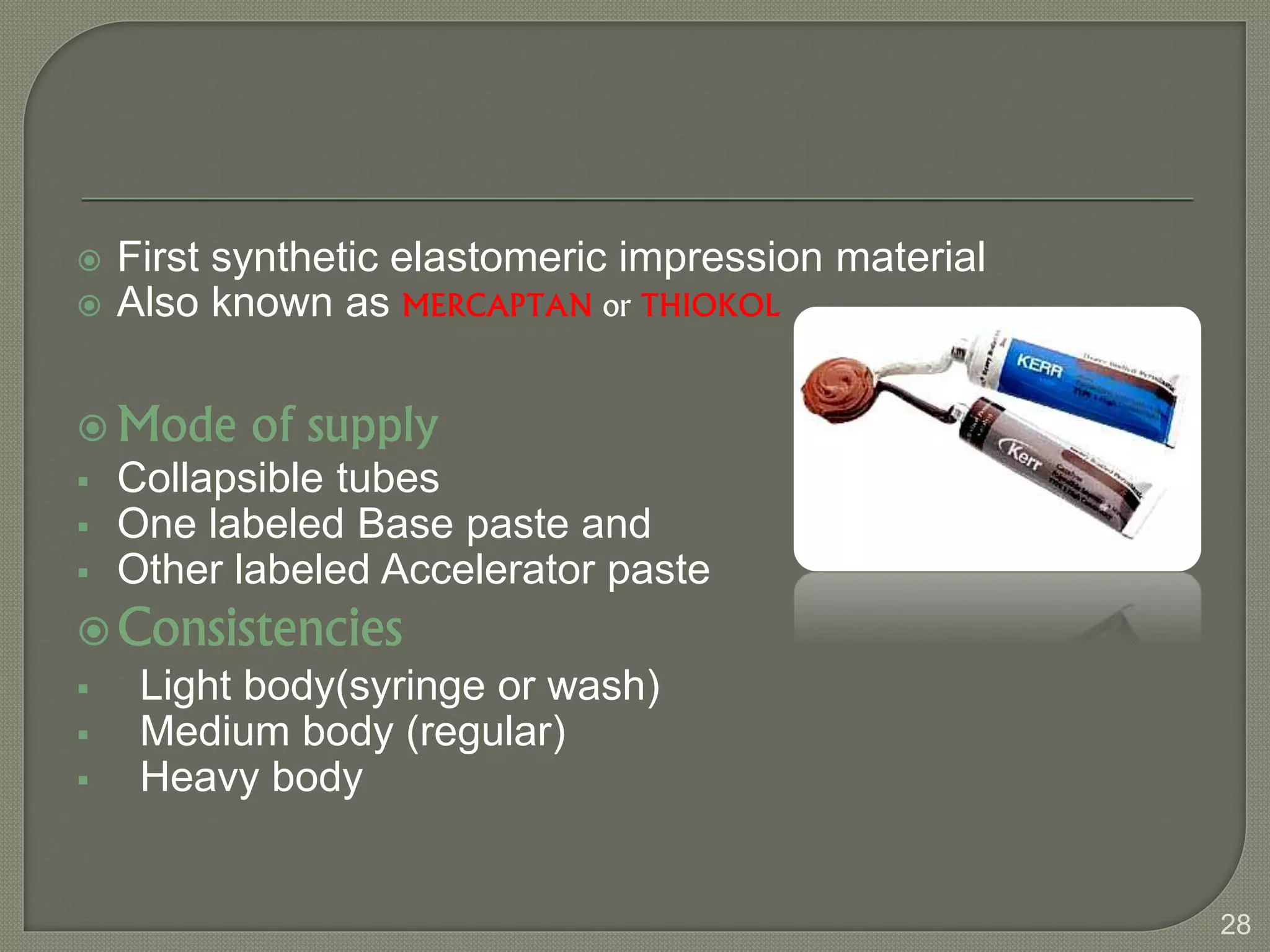 Elastomeric impression materials | PPTX
