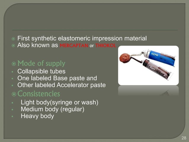 Elastomeric impression materials | PPTX