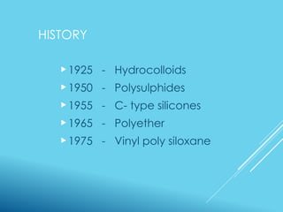 ELASTOMERIC IMPRESSION MATERIALS clinical use .pptx