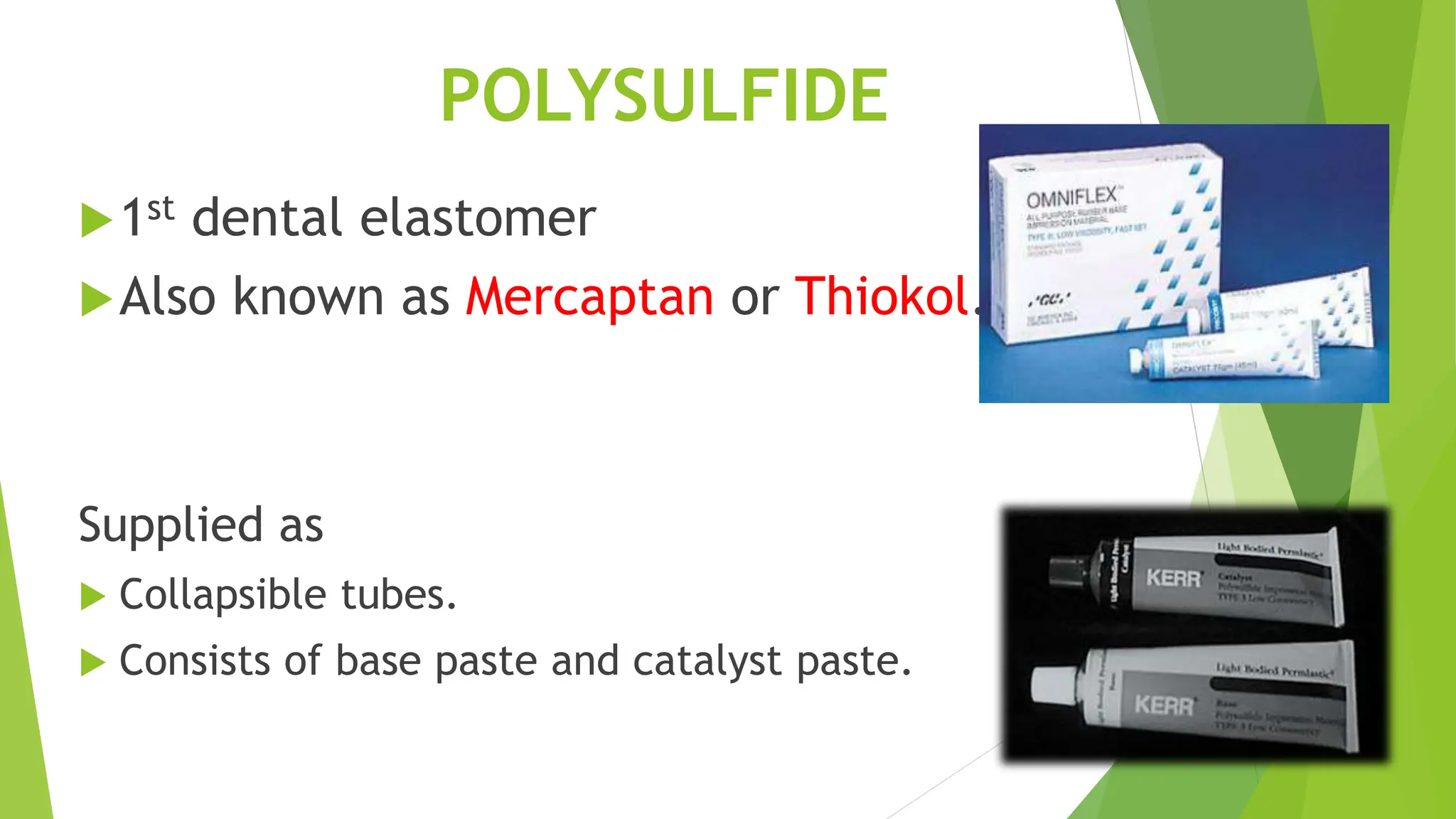 ELASTOMERIC IMPRESSION MATERIALS [Autosaved].pptx
