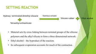 ELASTOMERIC IMPRESSION MATERIALS [Autosaved].pptx