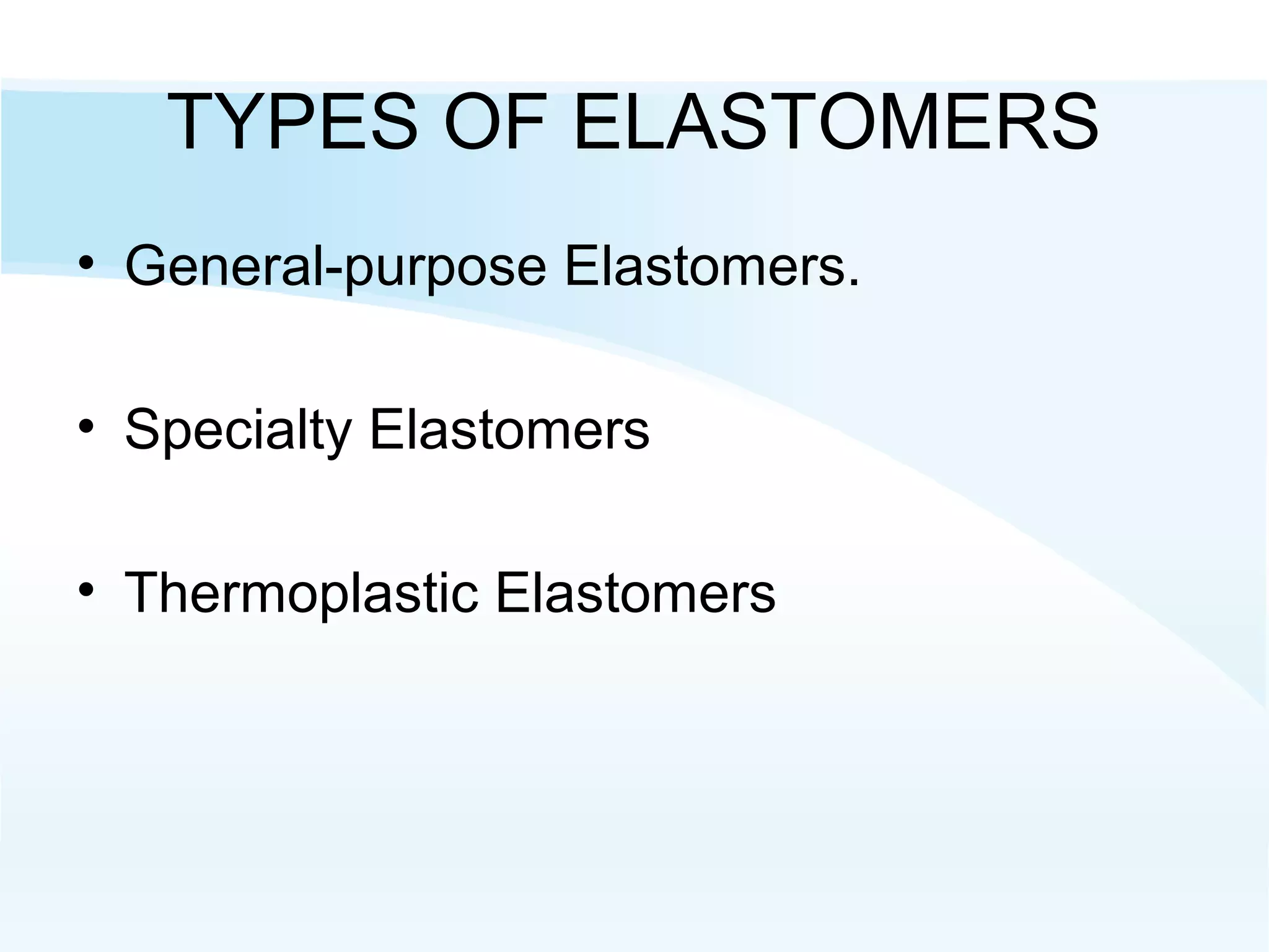 Elastomers | PPT