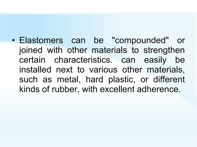 Elastomers | PPT