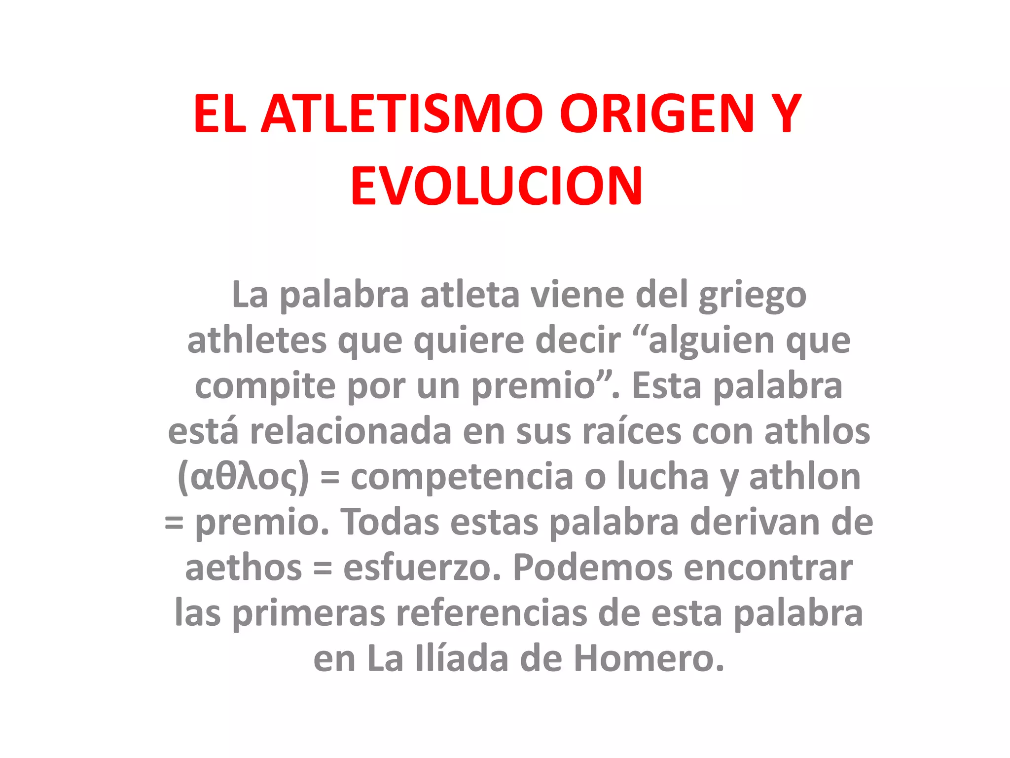 El atletismo origen y evolucion | PPTX | Olympic Sports | Sports