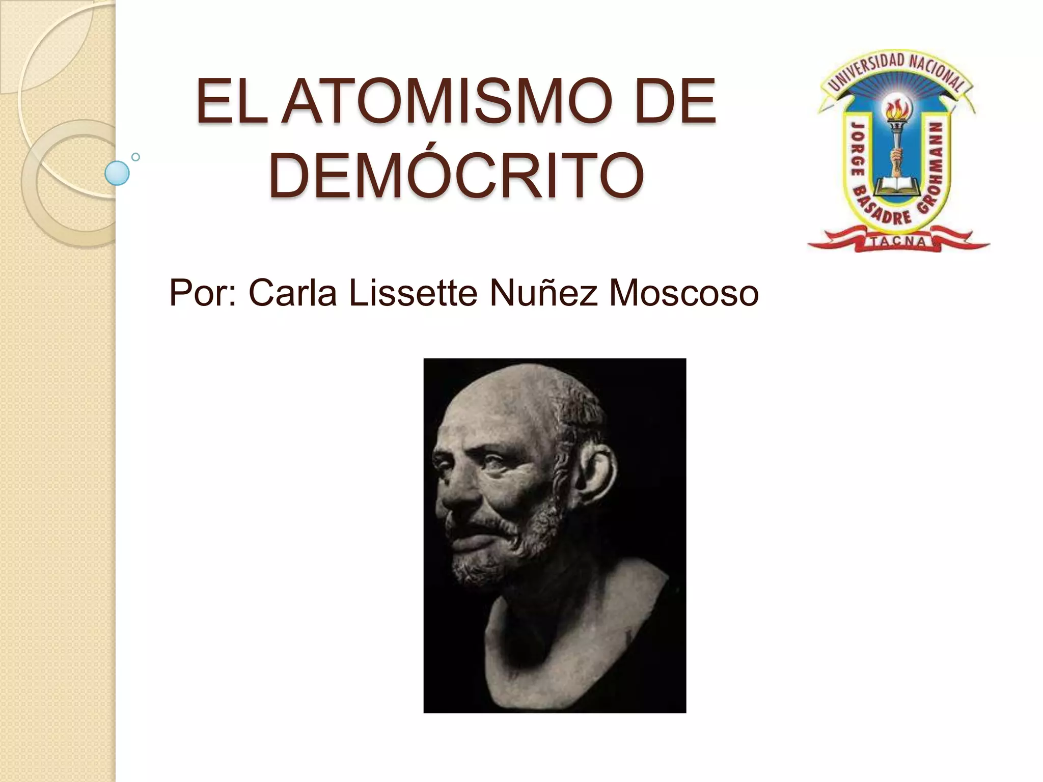 El atomismo de demócrito | PPTX
