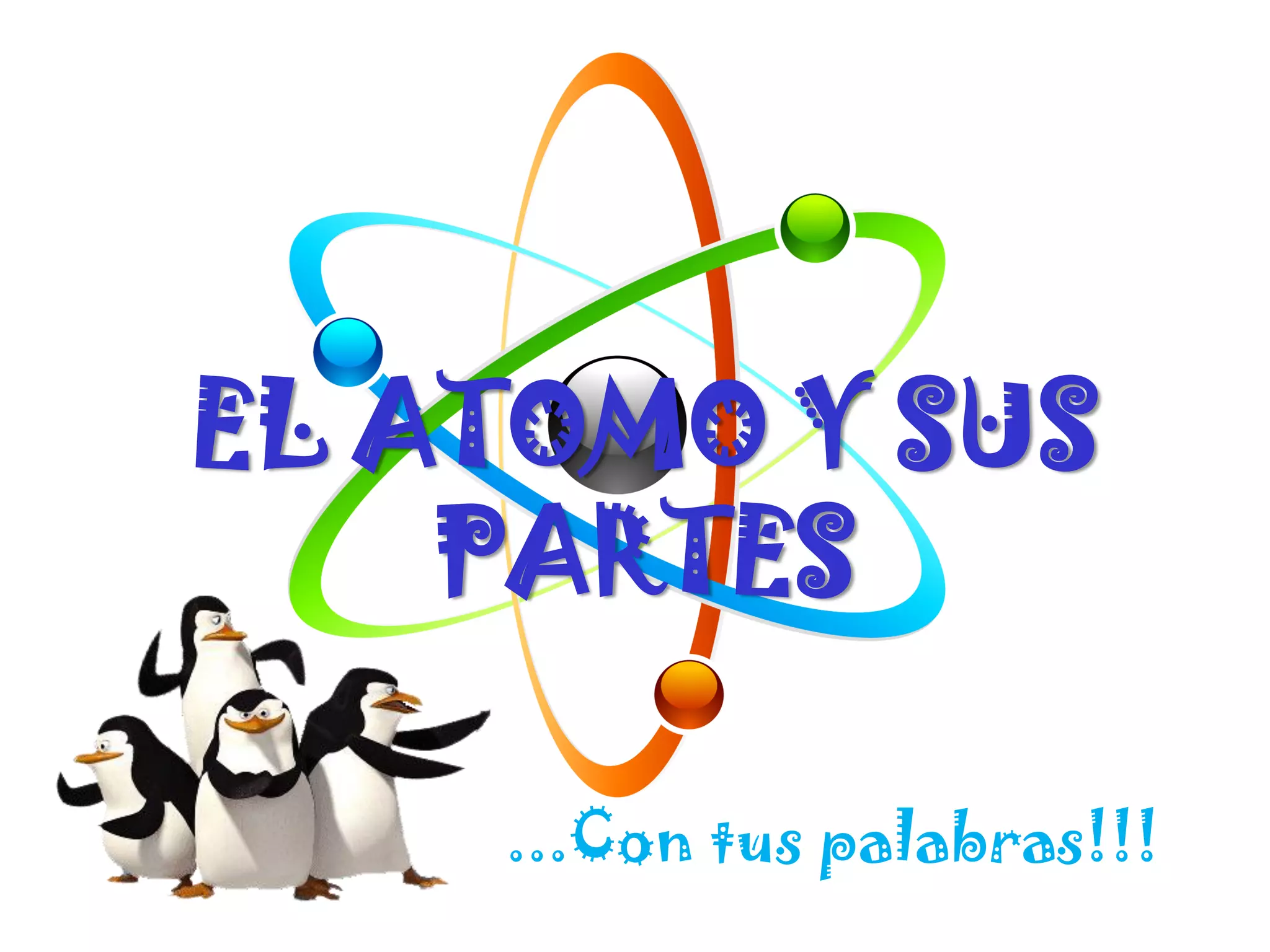 El atomo y sus partes | PDF