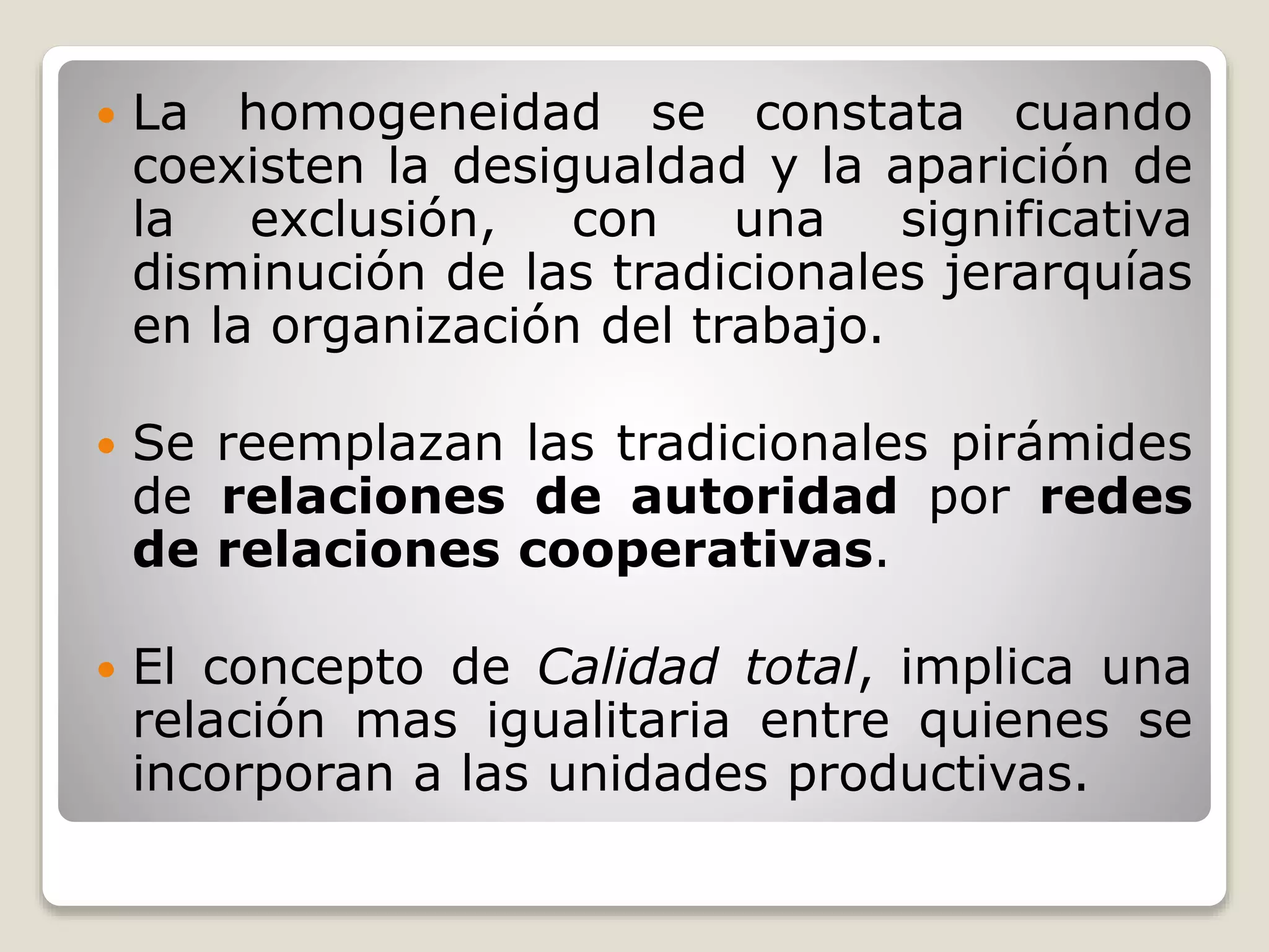 El aumento de la homogeneidad | PPT