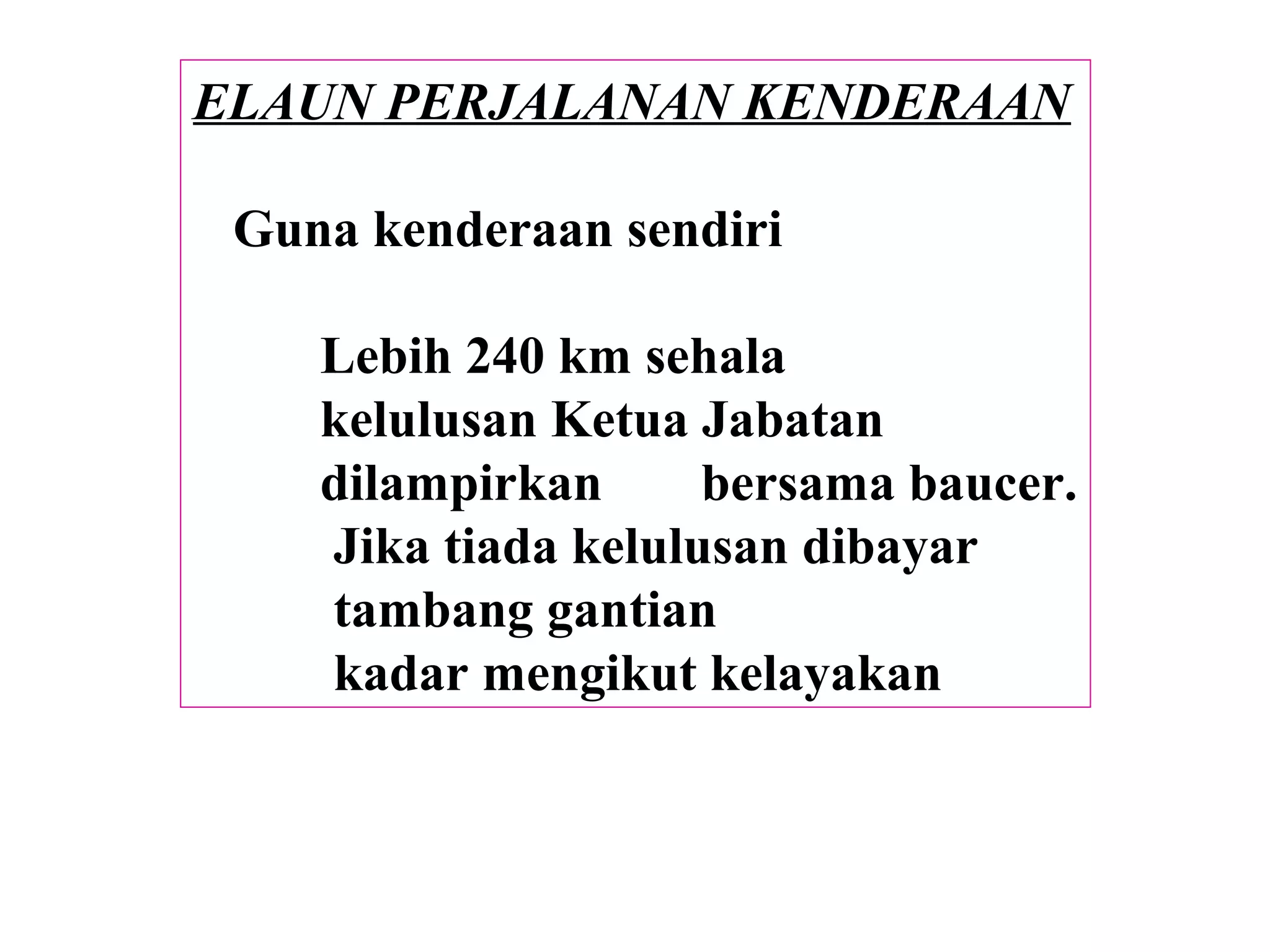 Elaun & kemudahan pegawai kerajaan | PPT