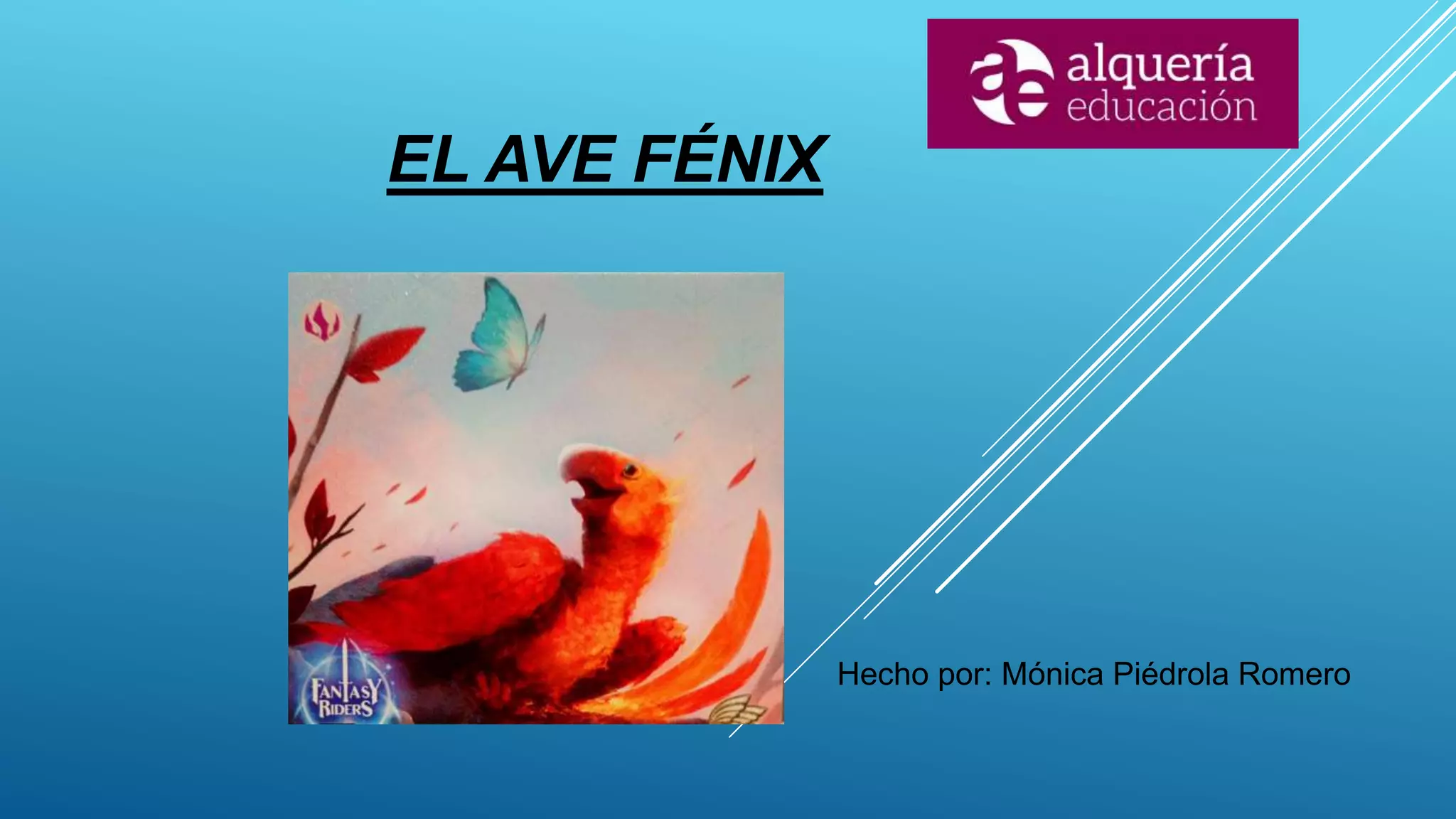 El ave fenix | PPTX