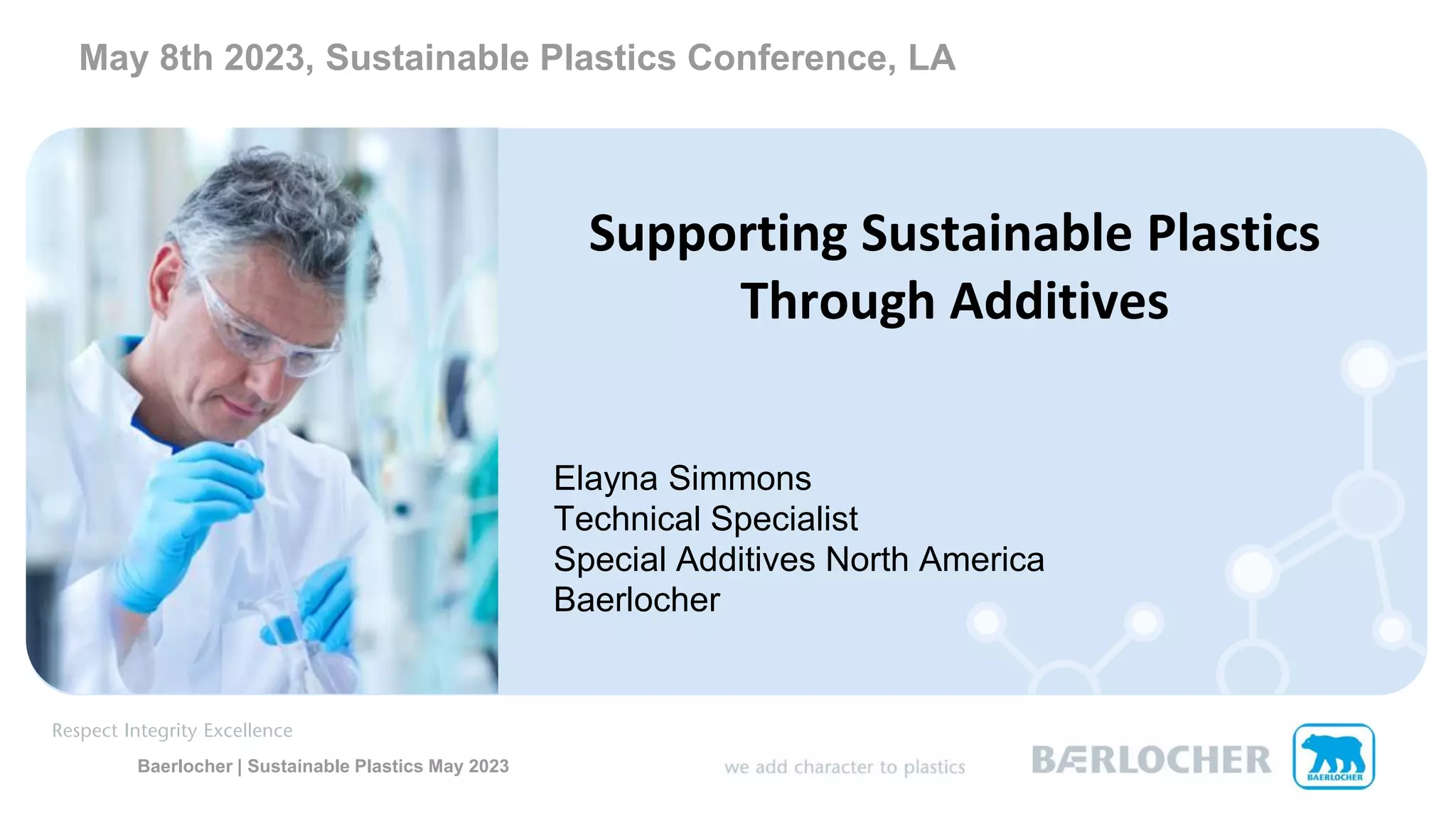 SUPPORTING SUSTAINABLE PLASTICS THROUGH ADDITIVES | PDF