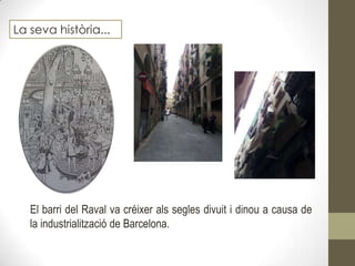 El barri del Raval | PPTX