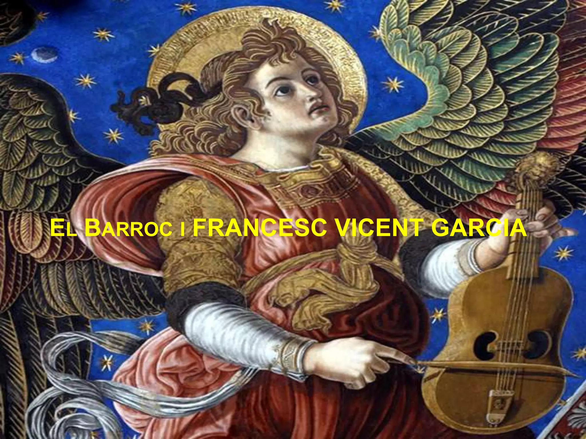 El barroc i francesc vicent garcia | PPTX