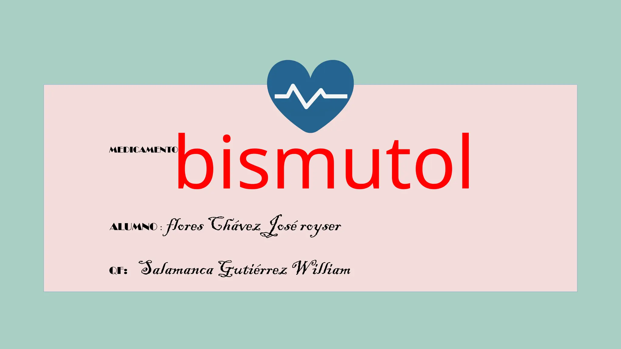 FUNCIONAMIENTO DEL BISMUTOL Y SU DOSIFICACIÓN | PPTX