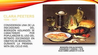 EL BODEGON DE LA ESCUELA HOLANDESA.ARTE.BARROCOpptx | PPTX