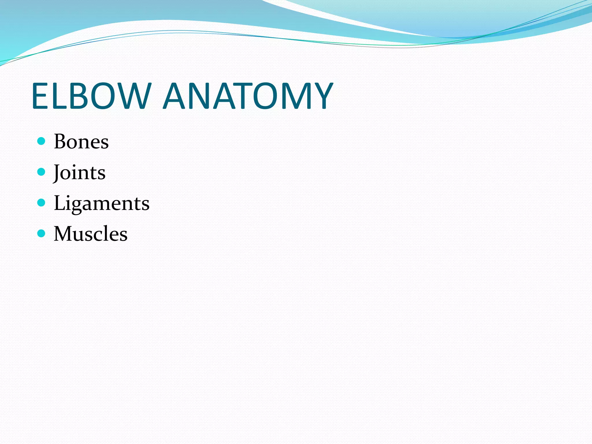 Examination, evaluation & Assessment of Elbow | PPTX