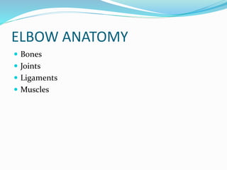 Examination, evaluation & Assessment of Elbow | PPTX