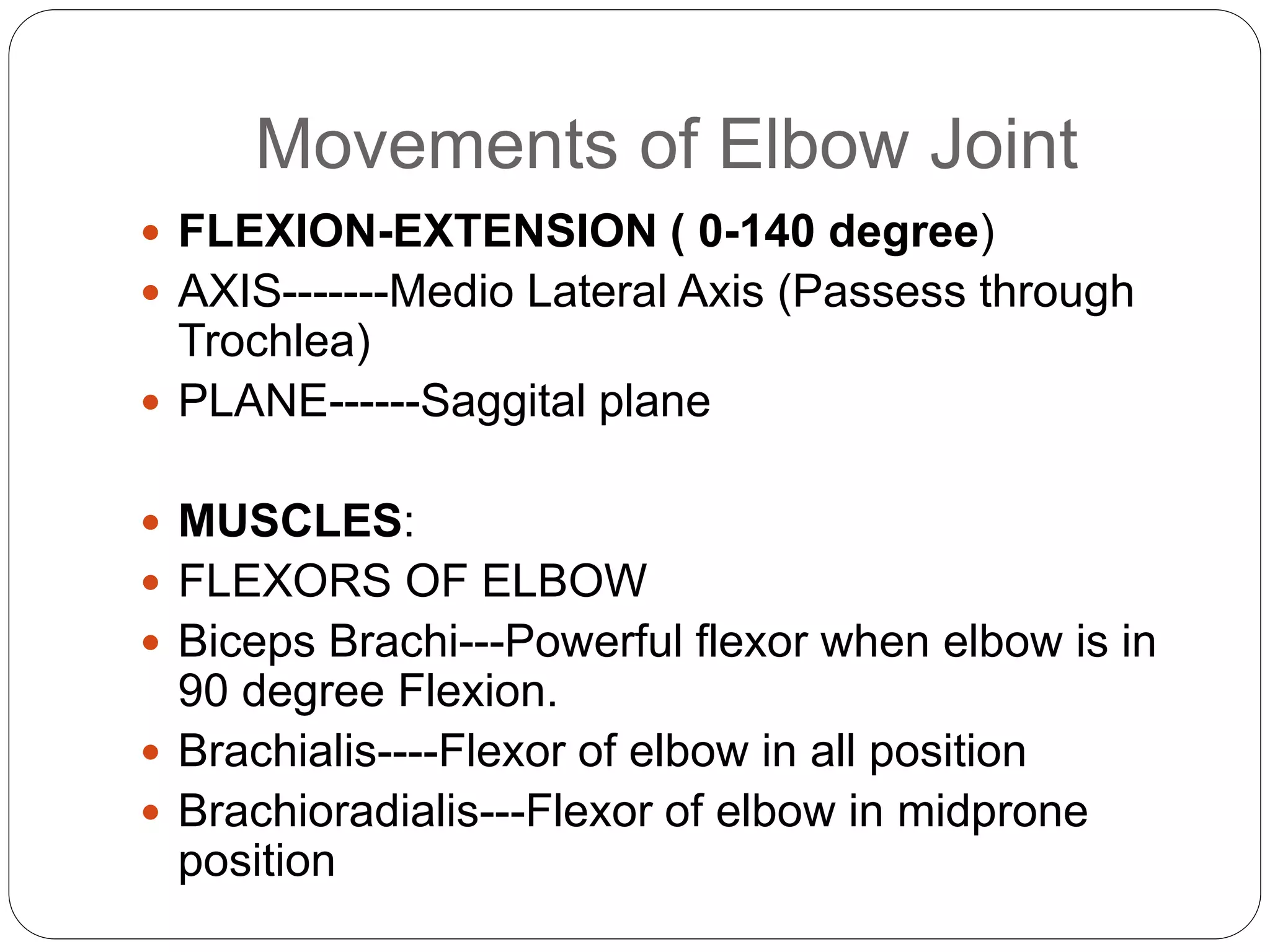 BIOMECHANICS OF ELBOW COMPLEX | PPTX