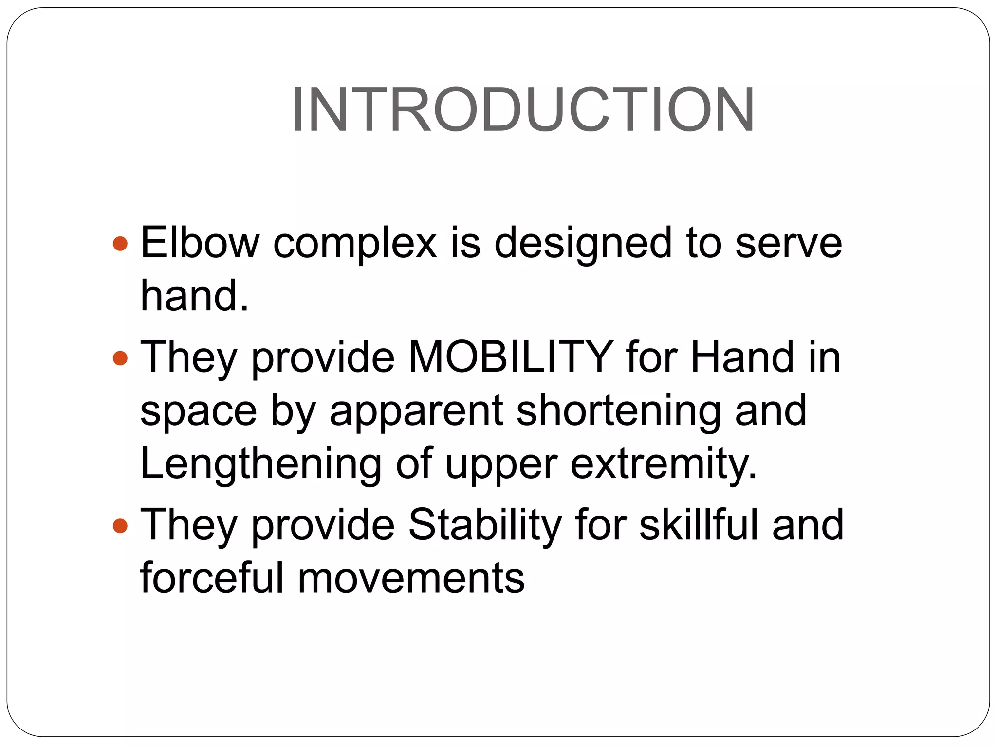 BIOMECHANICS OF ELBOW COMPLEX | PPTX
