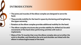 Elbow complex (Biomechanics) | PPTX
