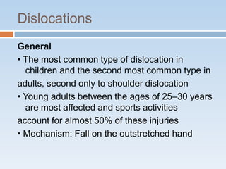 Elbow fractures and dislocations | PPTX