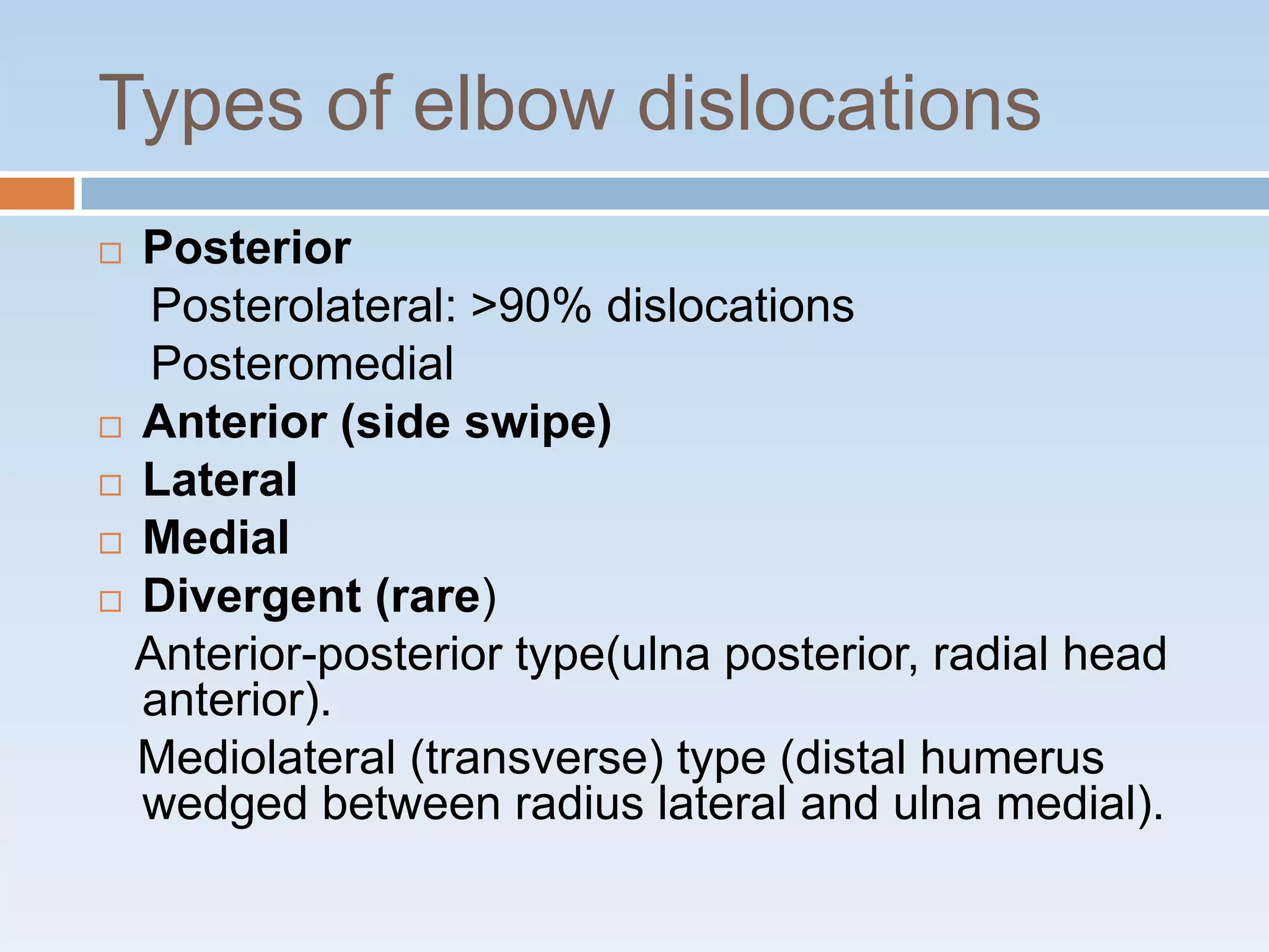 Elbow fractures and dislocations | PPTX