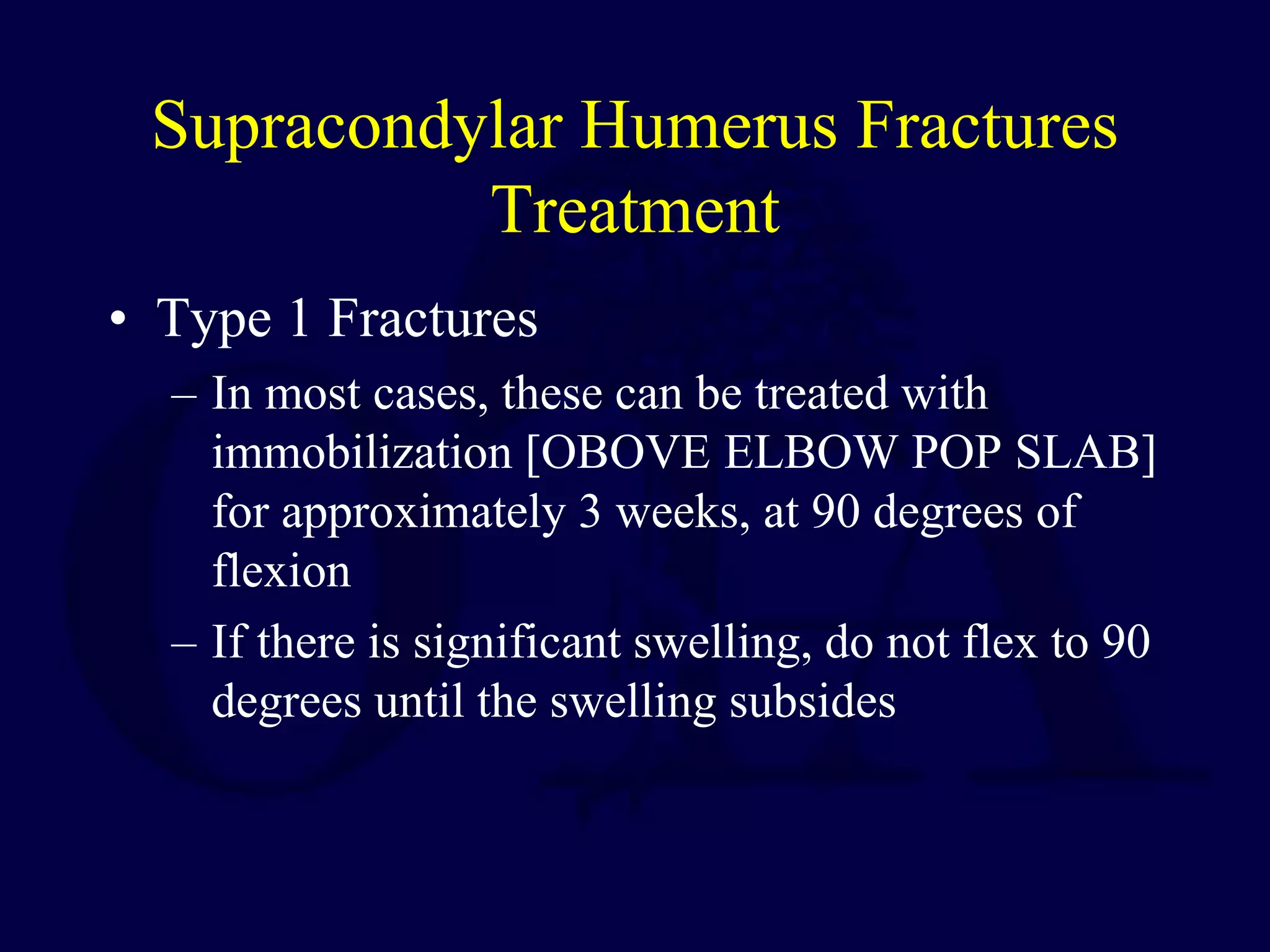 ELBOW_FRACTURE& Supracondylar fracture .ppt