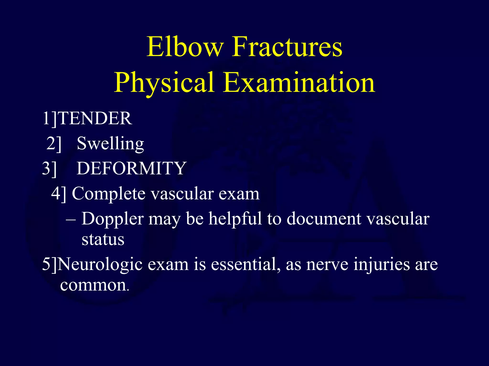 ELBOW_FRACTURE& Supracondylar fracture .ppt