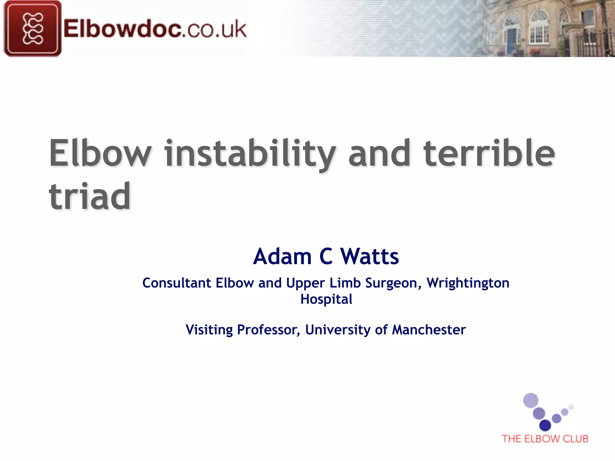 Elbow instability and terrible triad | PDF