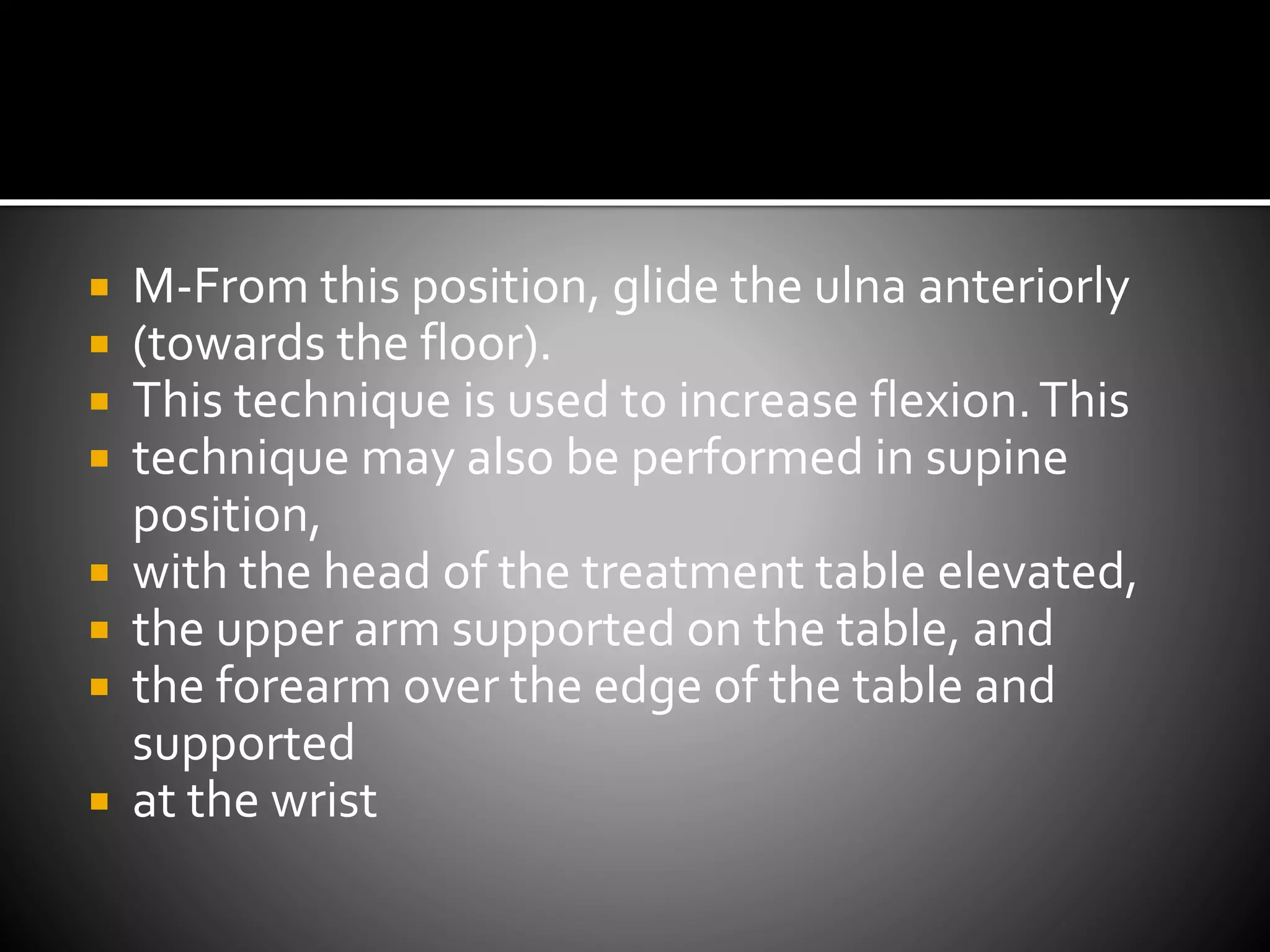 Elbow joint Mobilization Techniques (Darlene Hertling) | PPTX