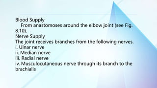 Elbow joint - Anatomy of the Elbow joint | PPTX