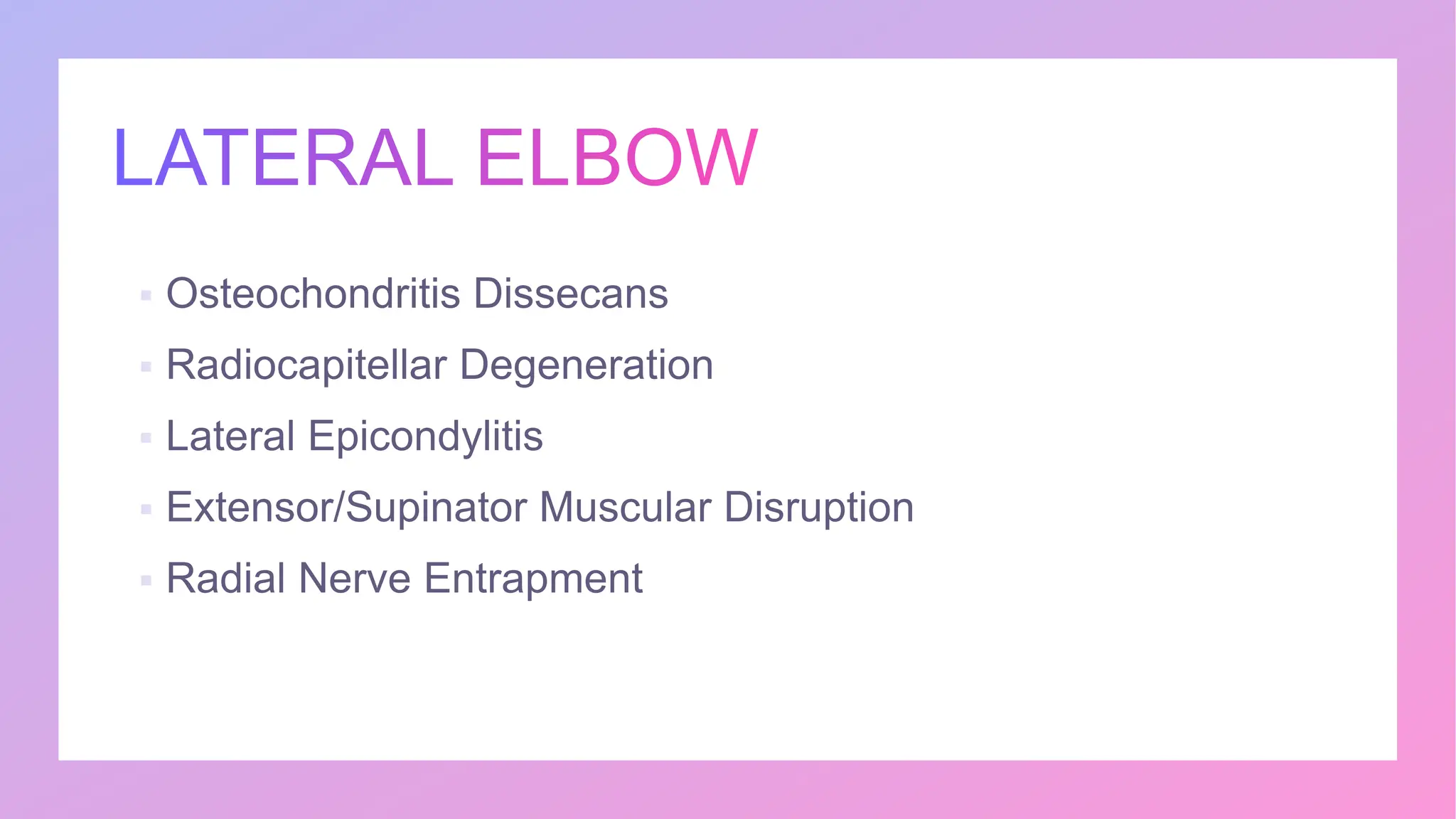ELBOW JOINT PATHOLOGY AND REHABILITATION 1.pptx