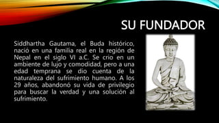 GENERALIDADES DEL BUDISMO COMO RELIGIÓN.pptx