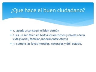 El buen ciudadano | PPTX
