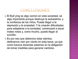 El bullying | PPTX