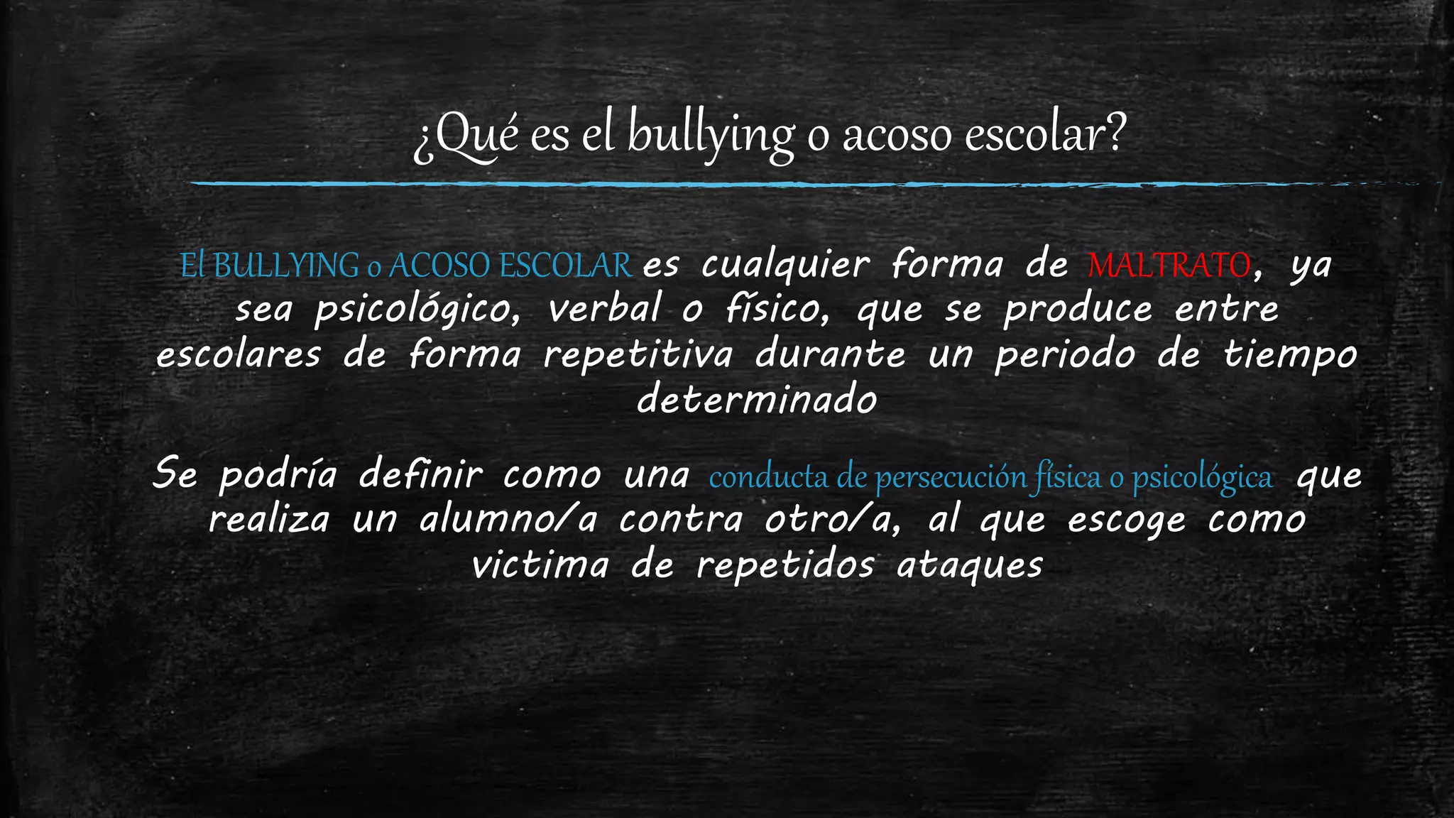 El bullying o acoso escolar | PPT