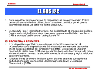 Uso del BUS I2C para interconeccion de circuitos | PPT