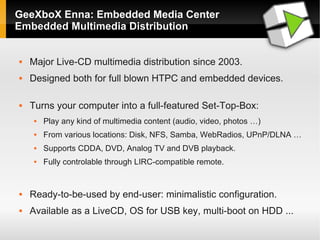 ELC 2010 - GeeXboX Enna: Embedded Media Center | PDF | Operating Systems | Computer Software and ...