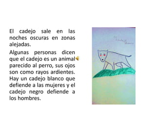 El cadejo | PPTX