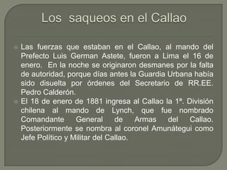 El Callao durante la Guerra del Pacífico | PPTX