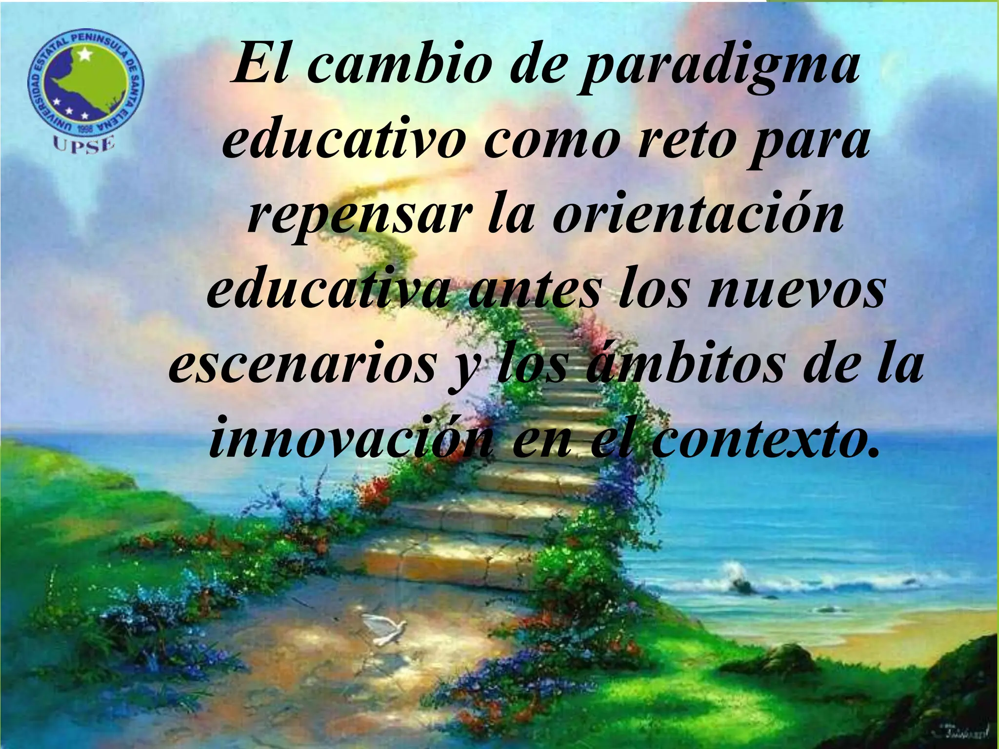 El cambio de paradigma.pptxEl cambio paradigma | PPT